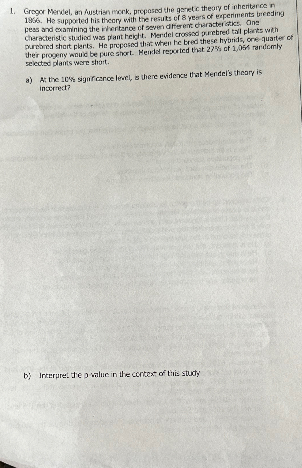 Solved Gregor Mendel, an Austrian monk, proposed the genetic | Chegg.com