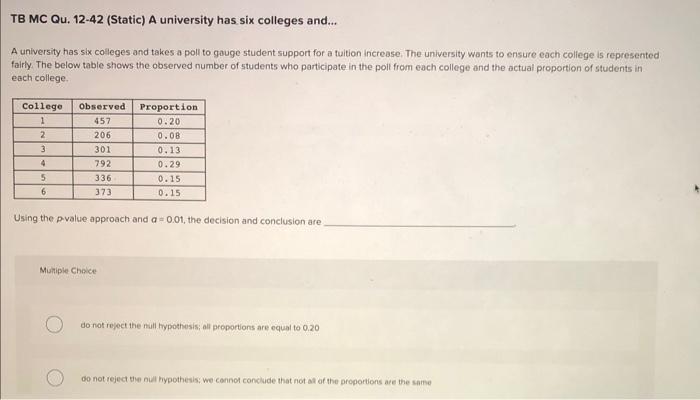 Solved TB MC Qu. 12-42 (Static) A university has six | Chegg.com