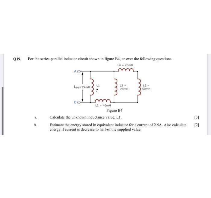Solved Q19. For the series-parallel inductor circuit shown | Chegg.com