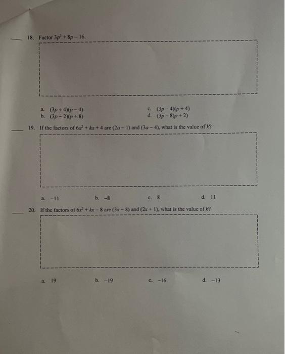 Solved 18. Factor 3p2+8p−16. a. (3p+4)(p−4) c. (3p−4)(p+4) | Chegg.com