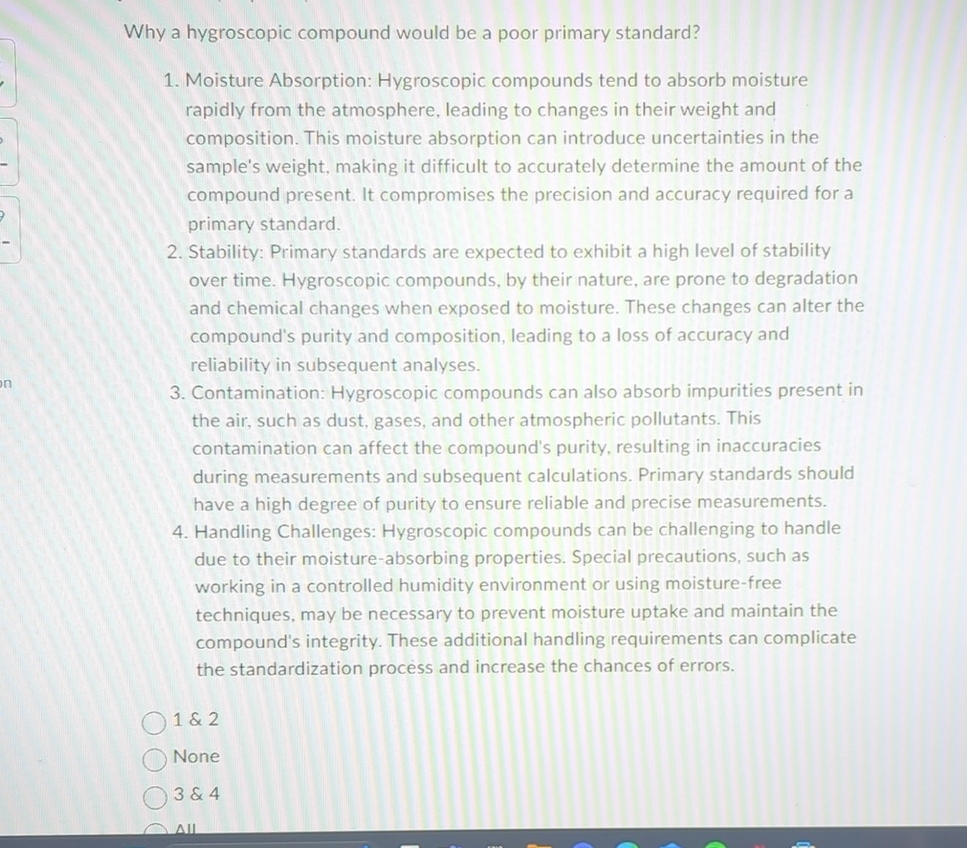 Solved Why a hygroscopic compound would be a poor primary | Chegg.com