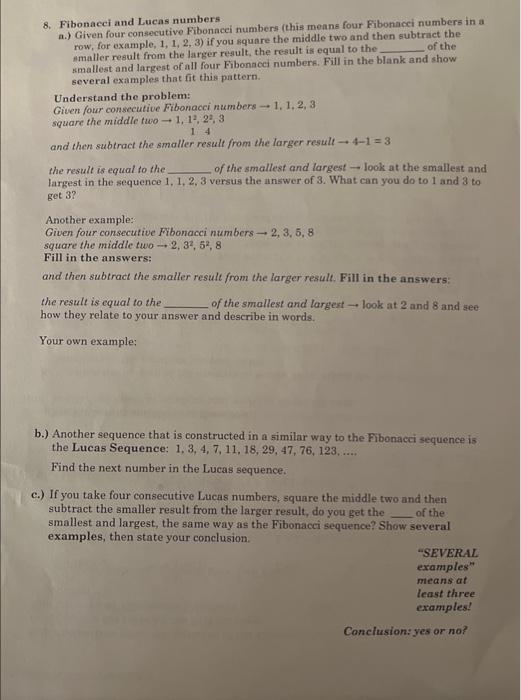 Solved 8 Fibonacci And Lucas Numbers A Given Four 
