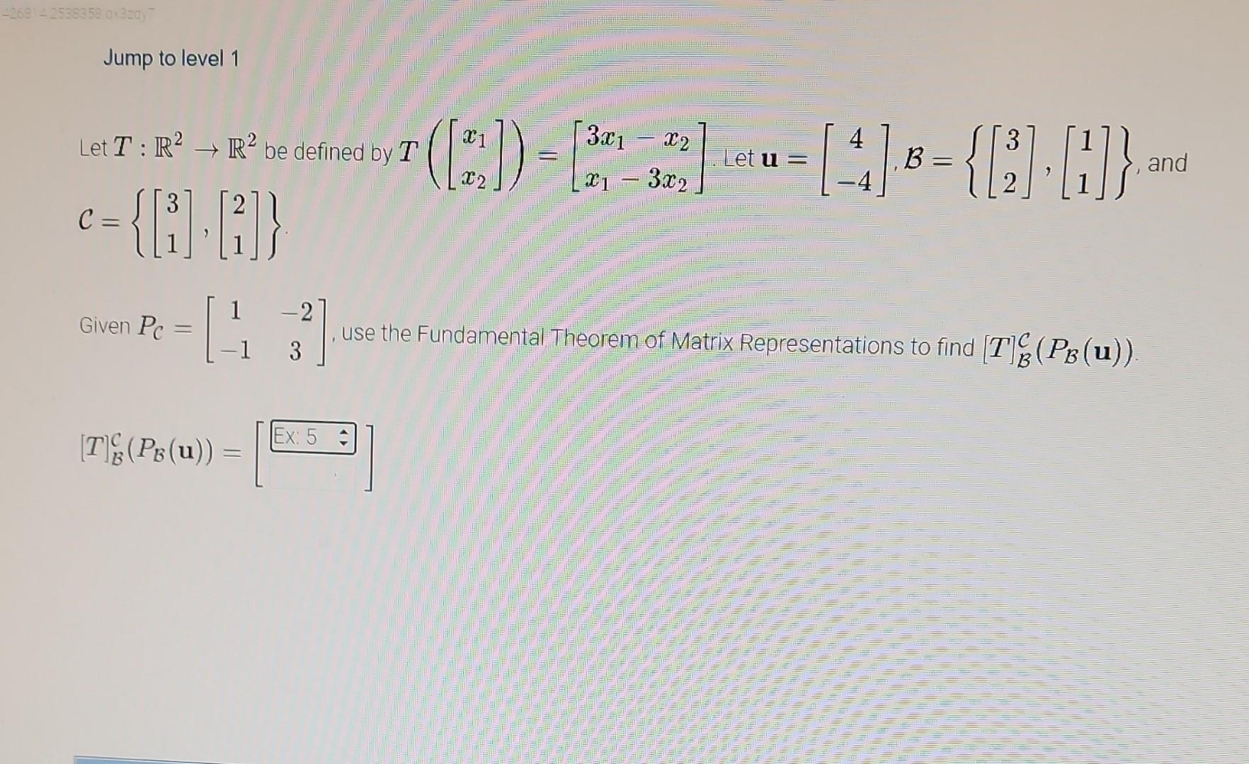 Solved Let T:R2→R2 be defined by T([x1x2])=[3x1−x2x1−3x2]. | Chegg.com