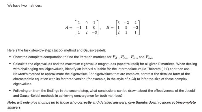 Solved We have two matrices: | Chegg.com