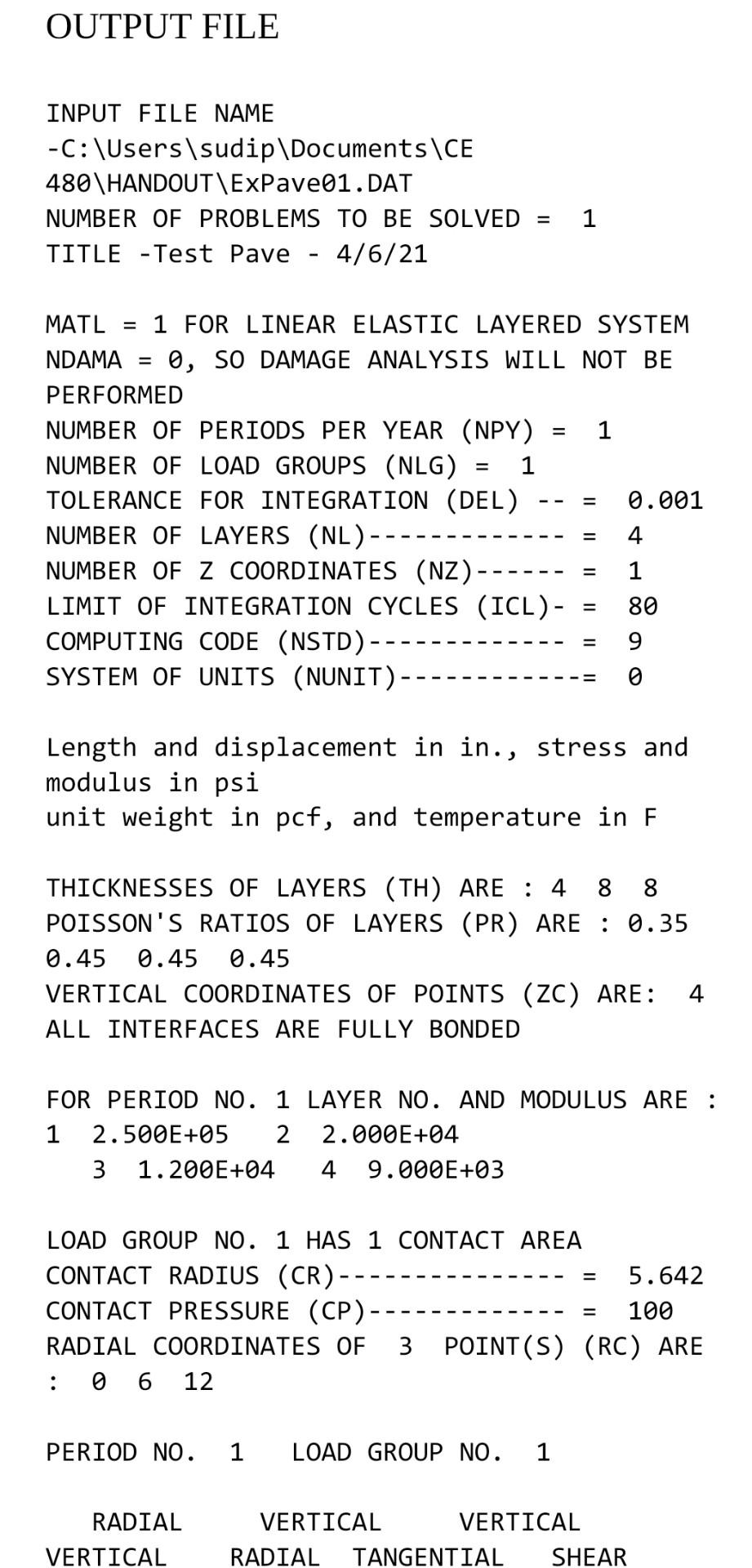 Solved The output file of a KENPAVE analysis for a flexible | Chegg.com