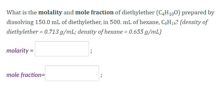 Solved What is the molality and mole fraction of | Chegg.com