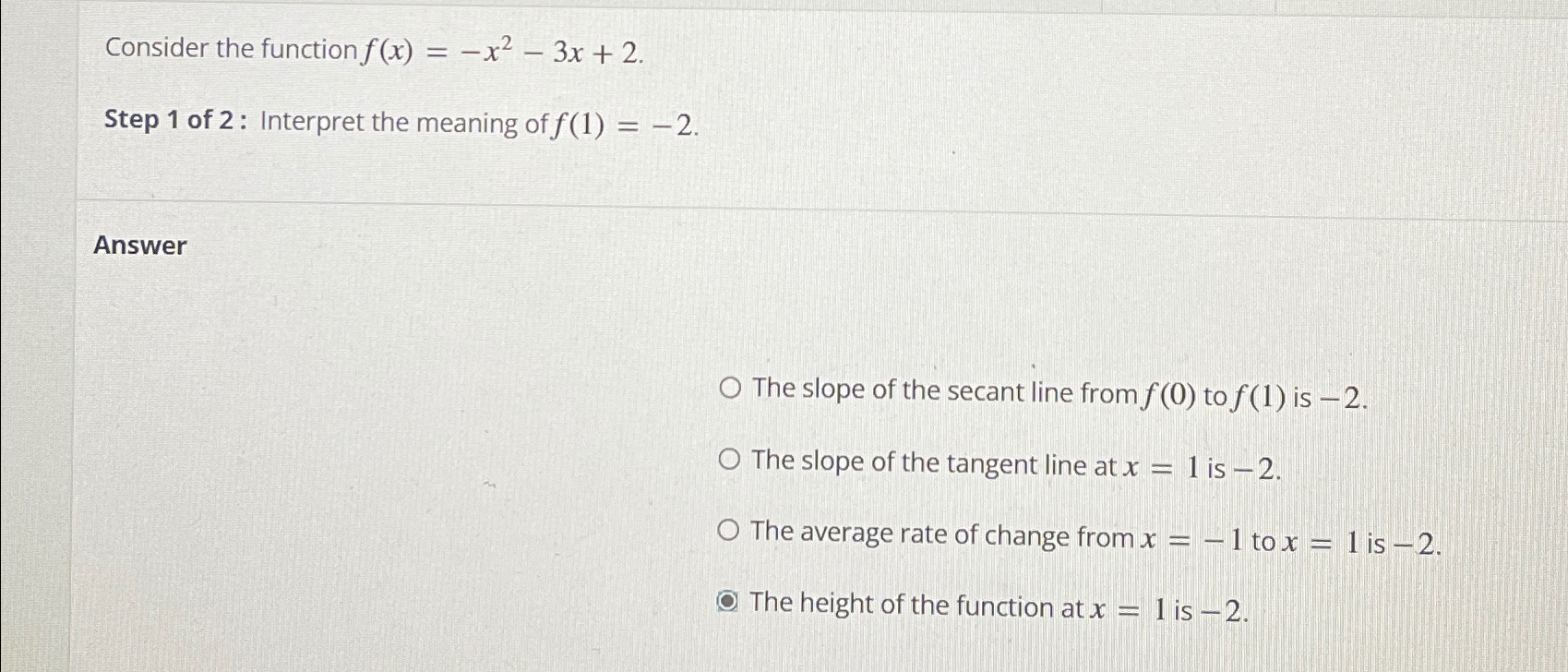 Solved Consider the function f(x)=-x2-3x+2.Step 1 ﻿of 2 ﻿: | Chegg.com