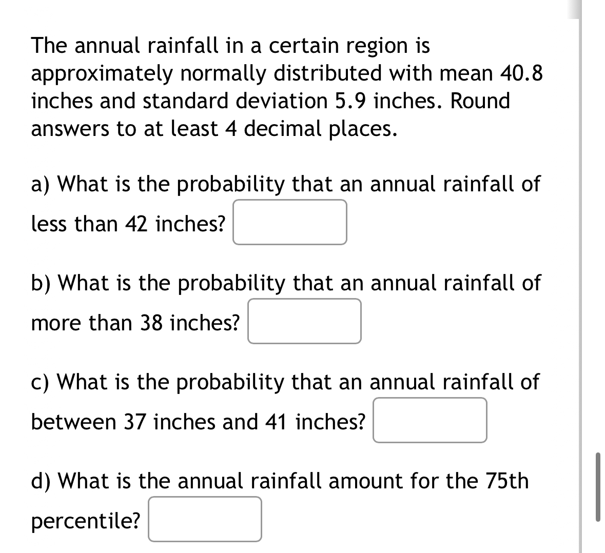 Solved The annual rainfall in a certain region | Chegg.com