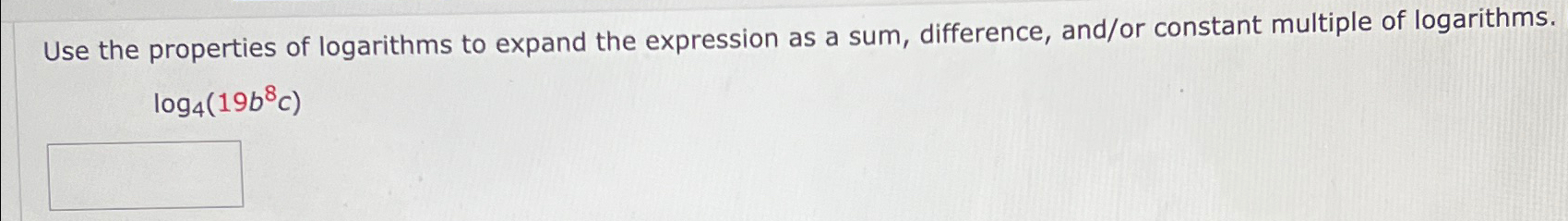 Solved Use the properties of logarithms to expand the | Chegg.com