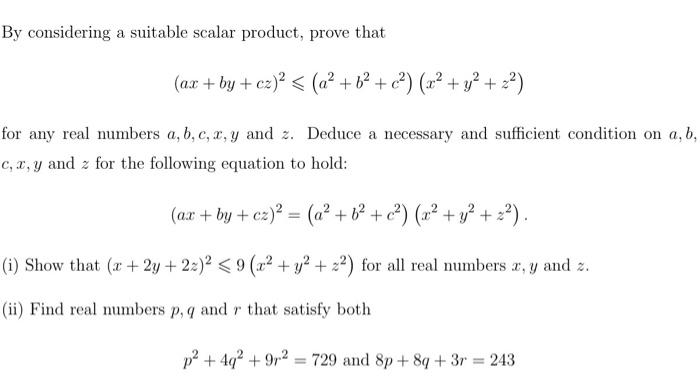 Solved By considering a suitable scalar product, prove that | Chegg.com