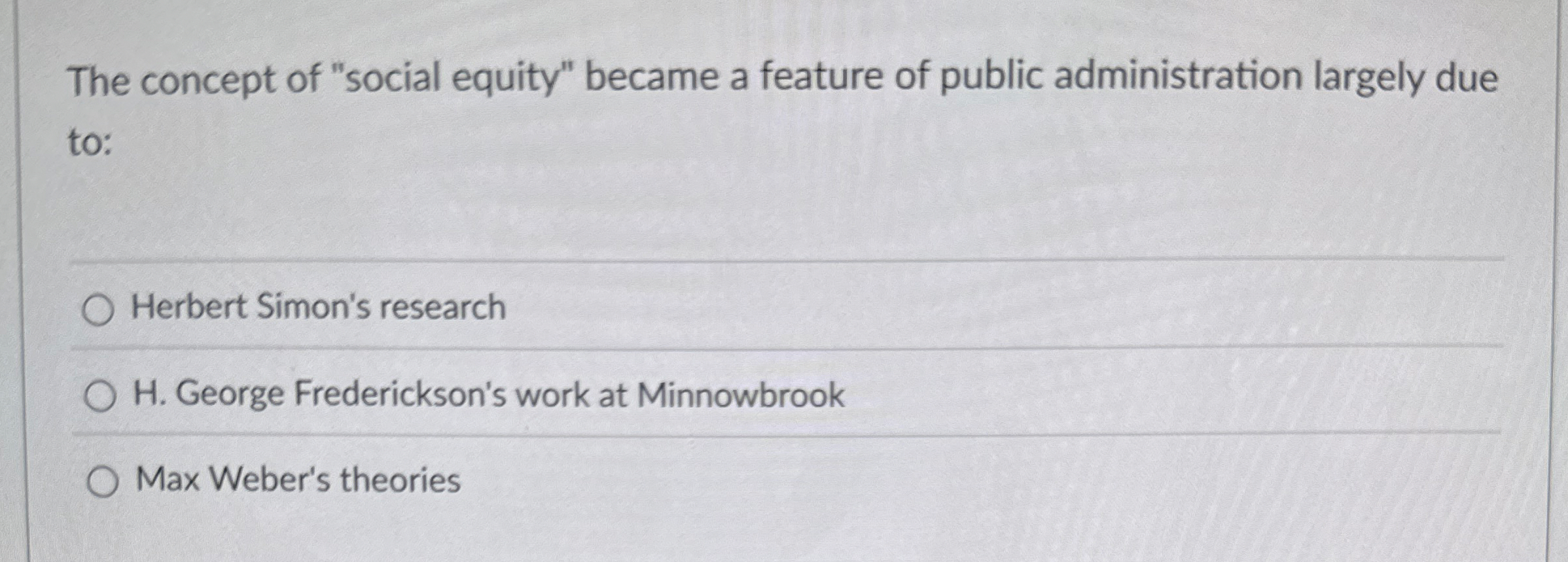 Solved The concept of "social equity" became a feature of | Chegg.com