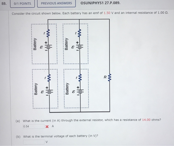 Solved 88. 0/1 POINTS PREVIOUS ANSWERS OSUNIPHYS1 27.P.089. | Chegg.com Solved 88. 0/1 POINTS PREVIOUS ANSWERS OSUNIPHYS1 27.P.089. | Chegg.com