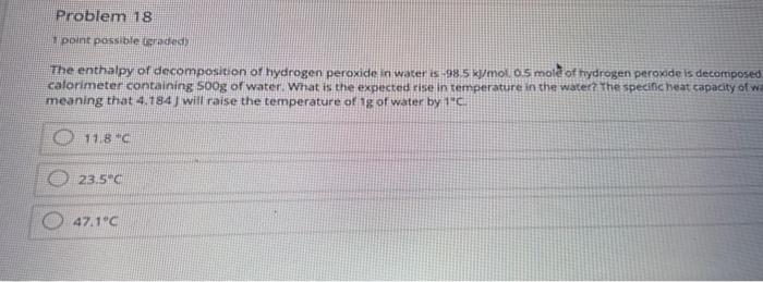 Solved The enthalpy of decomposition of hydrogen peroxide in | Chegg.com