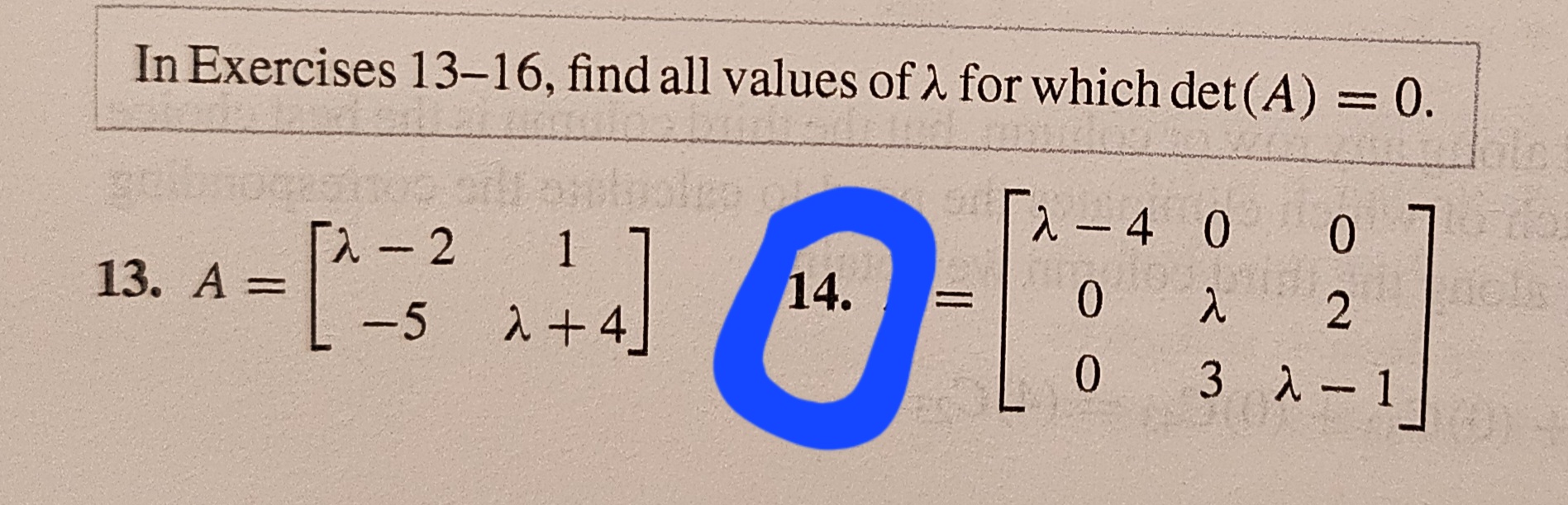 Solved In Exercises 13-16, ﻿find all values of λ ﻿for which | Chegg.com