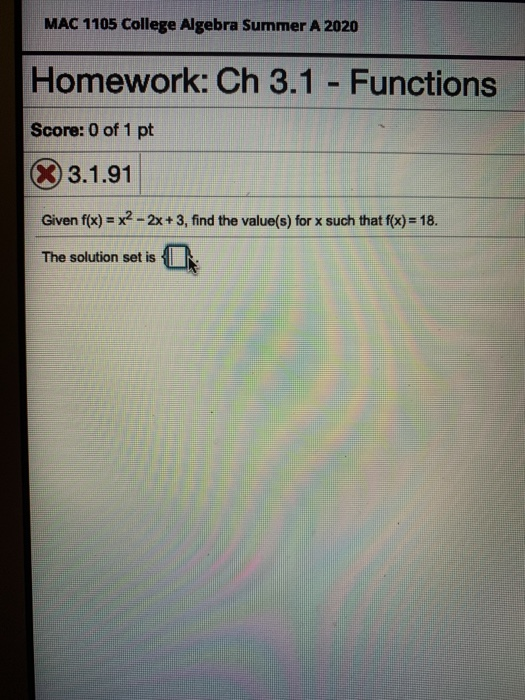 Solved Mac 1105 College Algebra Summer A 2020 Homework Ch