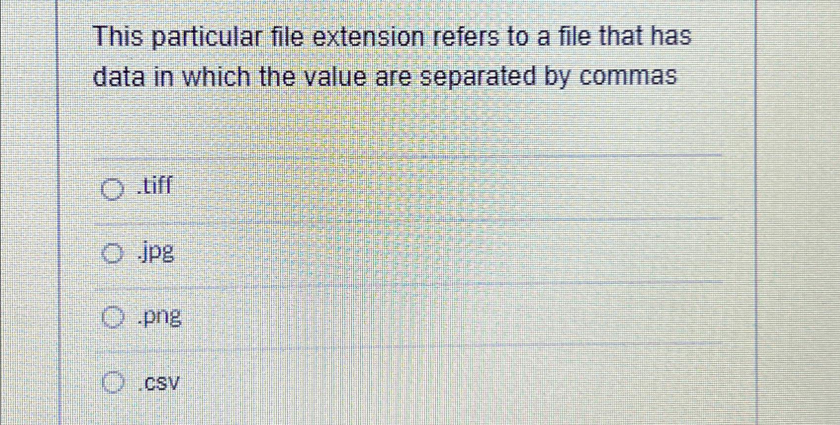 Solved This particular file extension refers to a file that | Chegg.com
