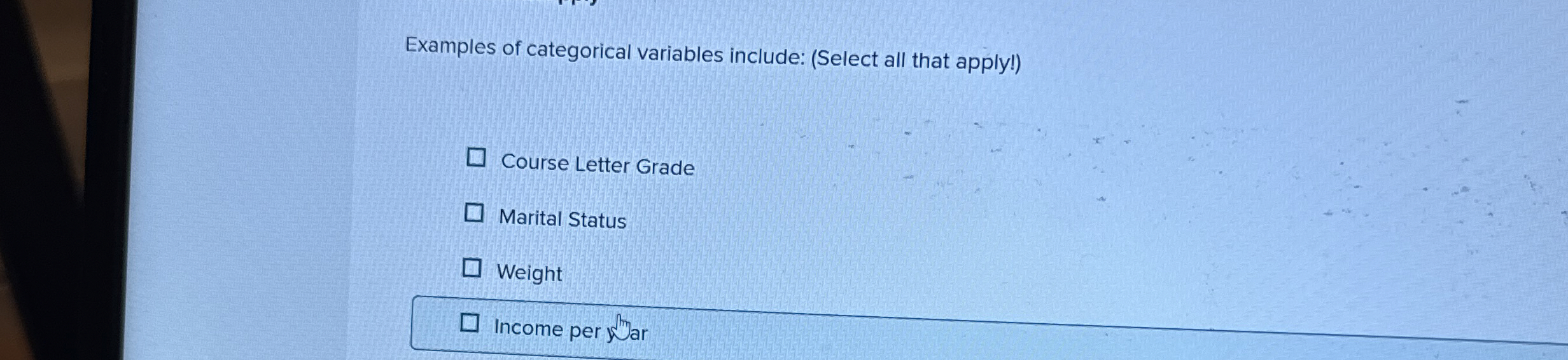 Solved Examples of categorical variables include: (Select | Chegg.com