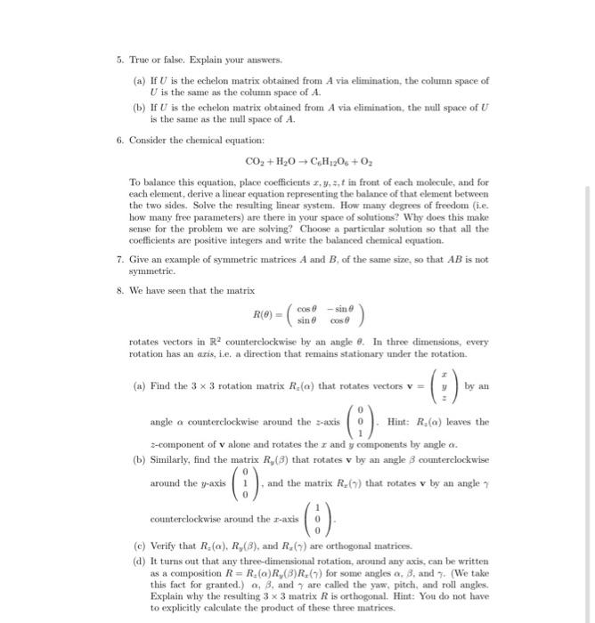 Solved 5. True or false. Explain your answers. (a) If U is | Chegg.com