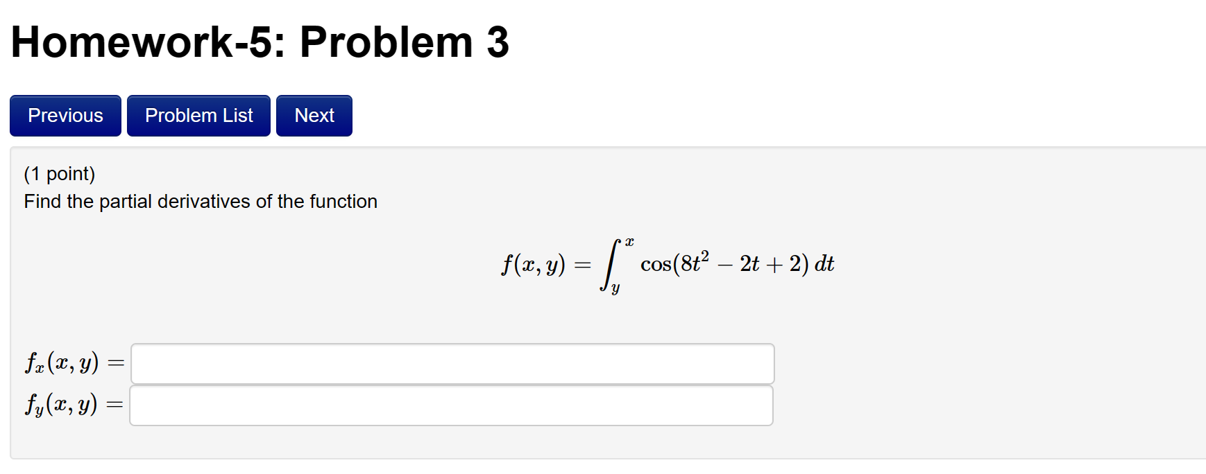 Solved (1 ﻿point)Find the partial derivatives of the | Chegg.com