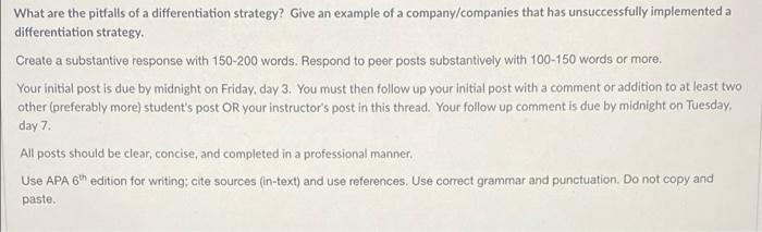 What are the pitfalls of a differentiation strategy? | Chegg.com