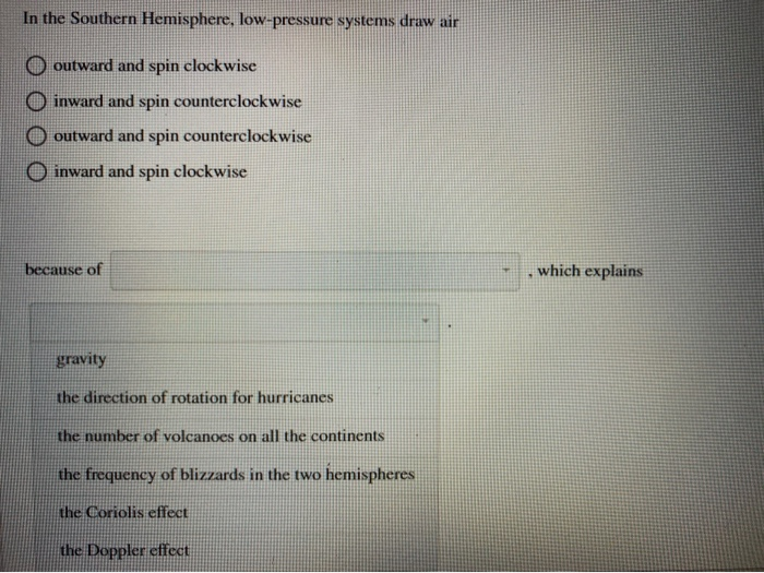 Solved In the Southern Hemisphere, low-pressure systems draw | Chegg.com
