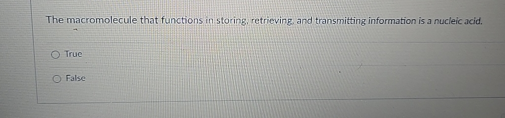Solved The macromolecule that functions in storing, | Chegg.com