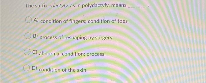 Solved In the medical word peristalsis, the medical word | Chegg.com