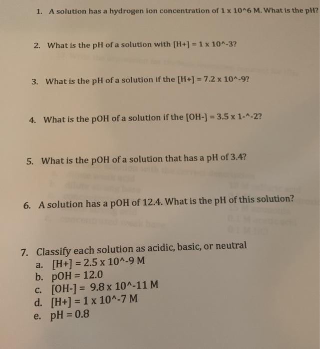 Solved 1 A Solution Has A Hydrogen Ion Concentration Of 1 X Chegg