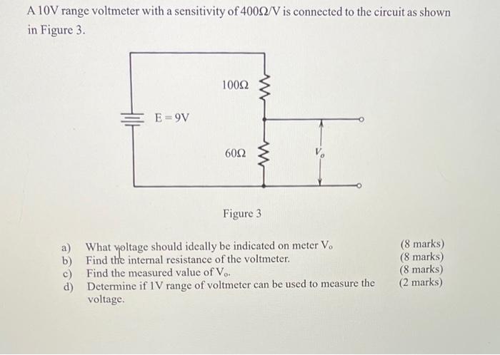 Solved A 10V range voltmeter with a sensitivity of 40092/V | Chegg.com