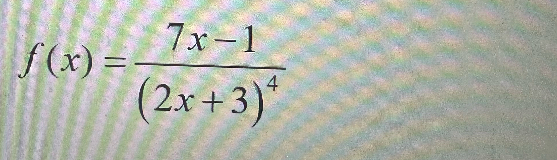 Solved f(x)=7x-1(2x+3)4 ﻿Find the derivative using chain | Chegg.com