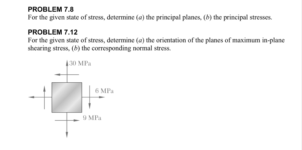 PROBLEM 7.8For the given state of stress, determine | Chegg.com