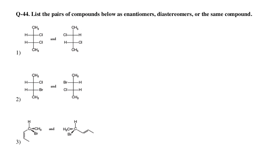 Solved Q-44. ﻿List the pairs of compounds below as | Chegg.com