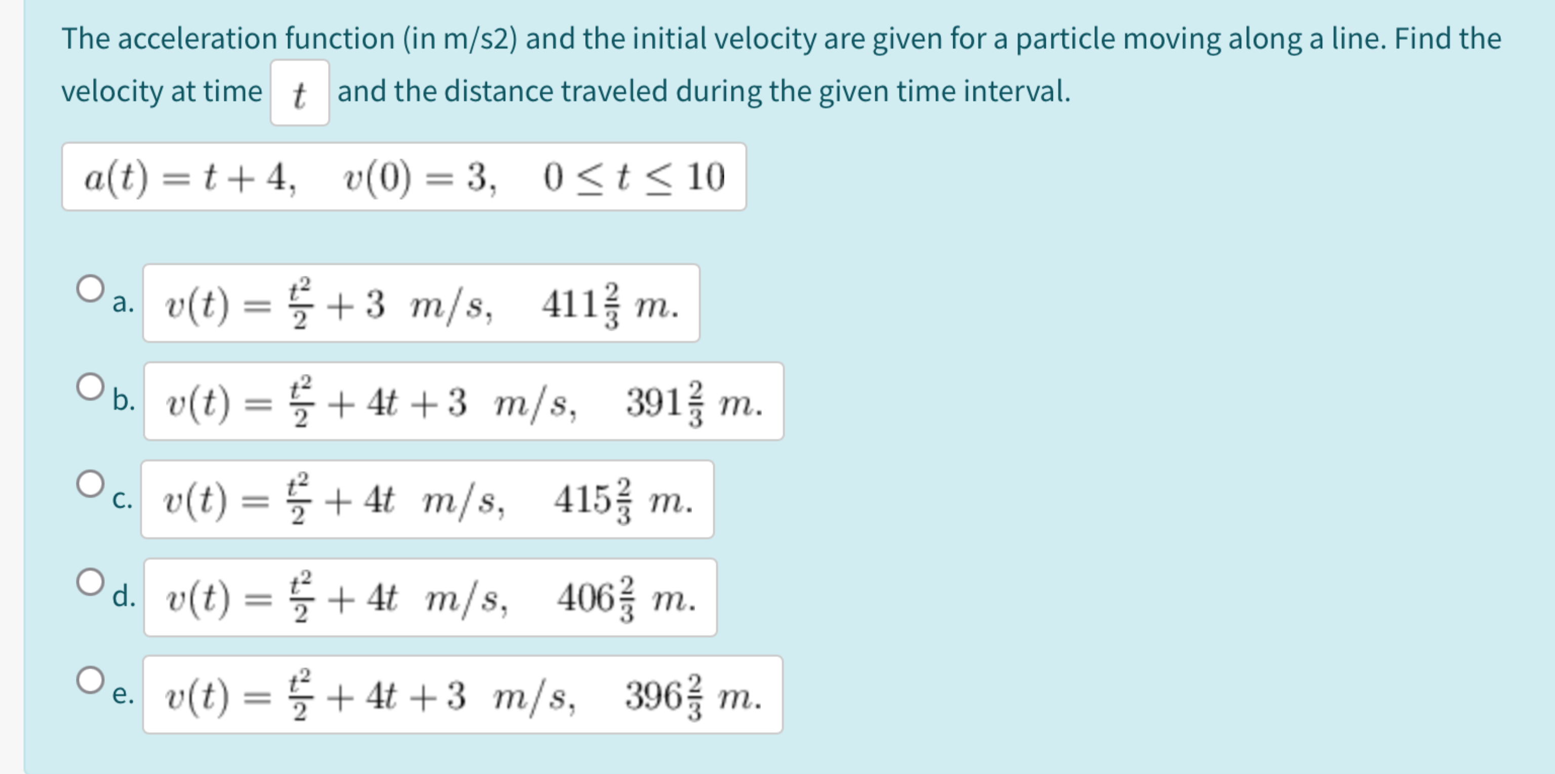 Solved The acceleration function (in ms2 ) ﻿and the initial | Chegg.com
