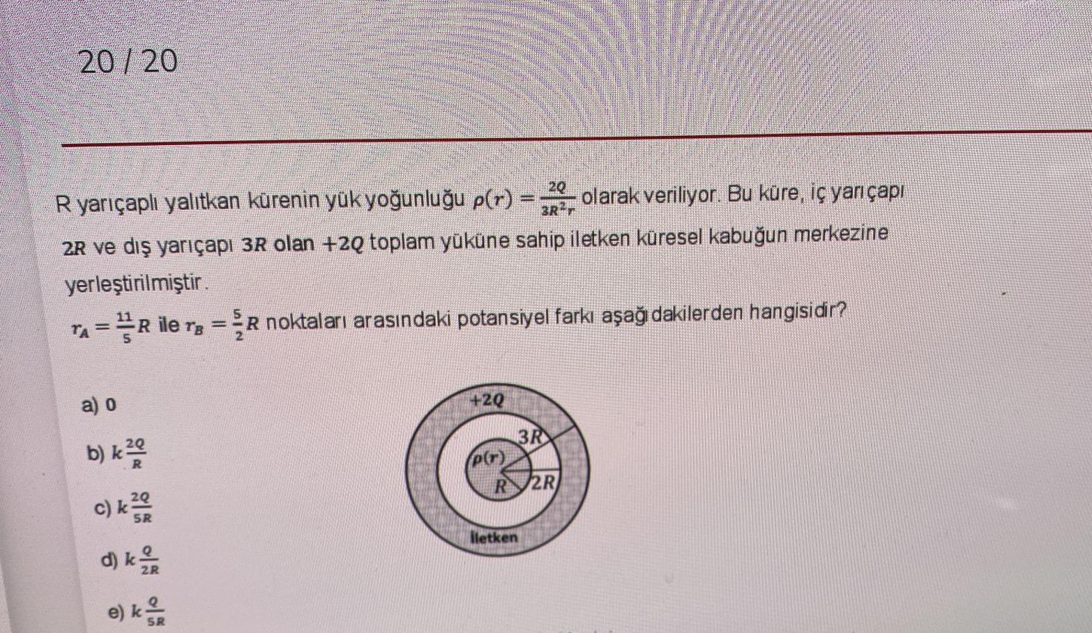 R yarıçapli yalitkan kurenin yük yoğunluğu | Chegg.com