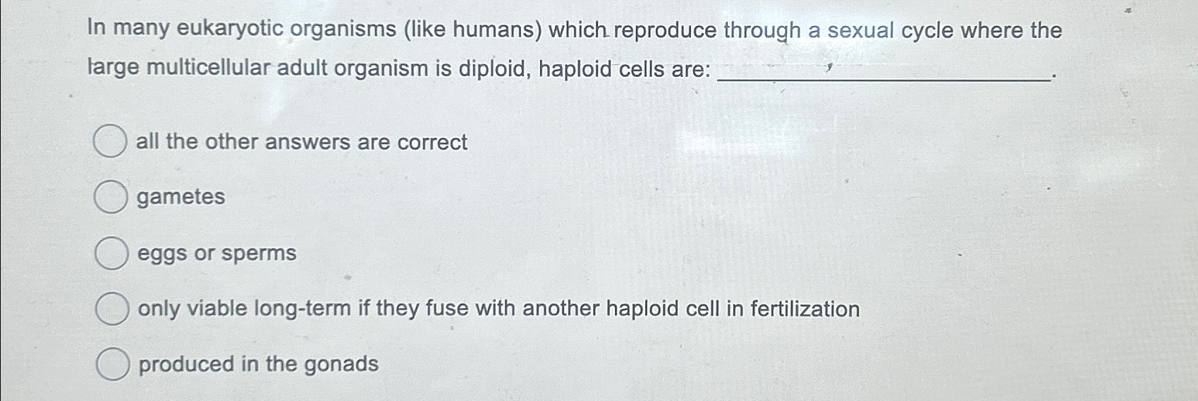 Solved In many eukaryotic organisms (like humans) ﻿which | Chegg.com