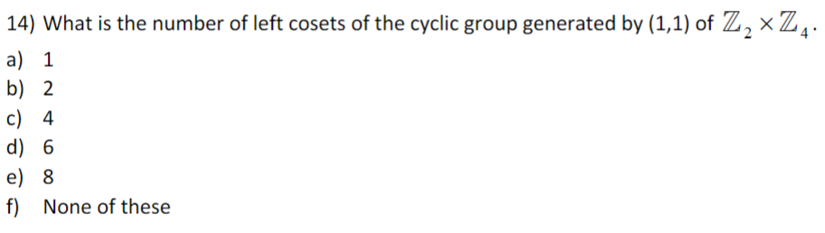 Solved Help please.What is the number of left cosets of the | Chegg.com