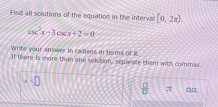 Solved Find all solutions of the equation in the interval | Chegg.com