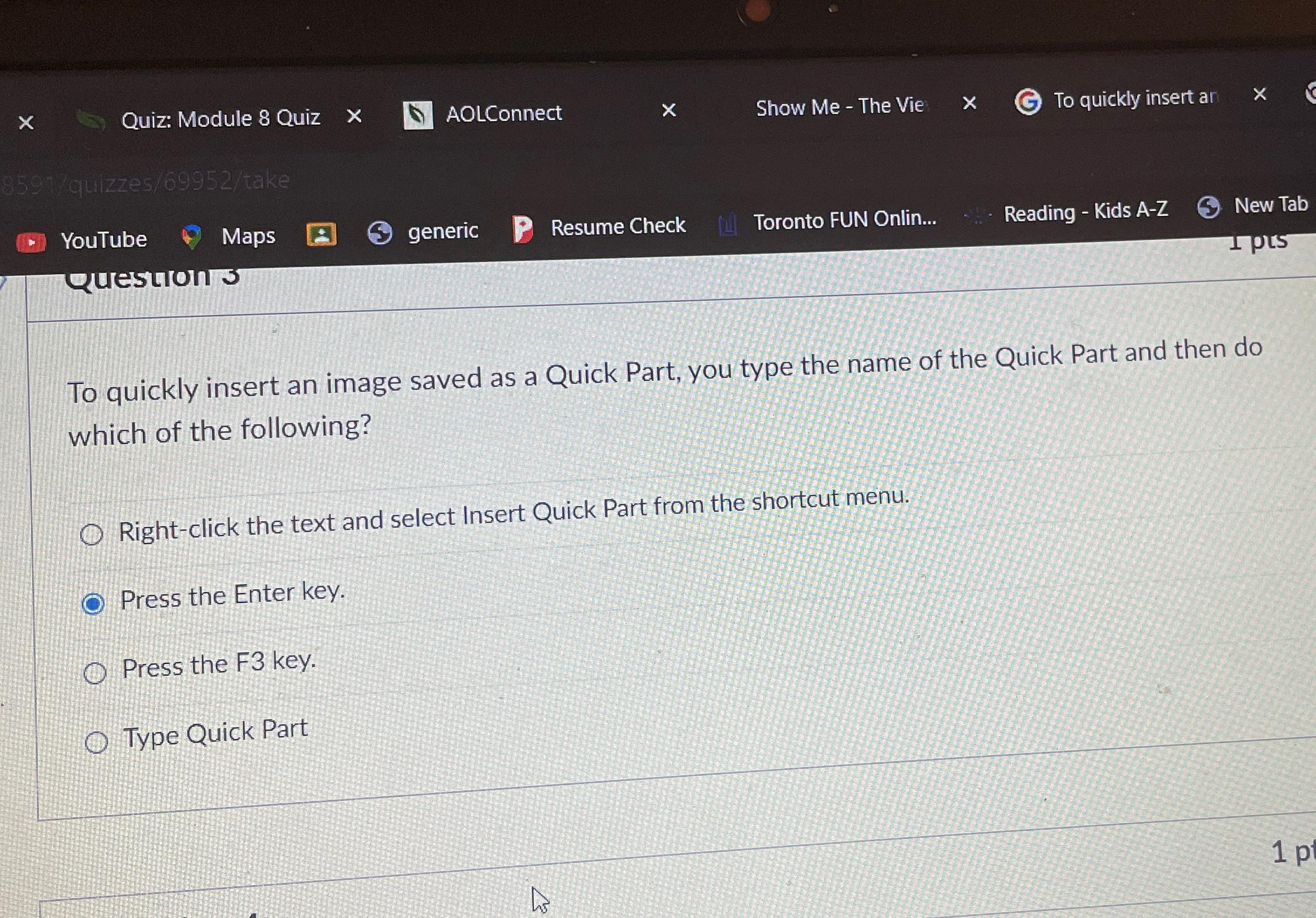 Solved To quickly insert an image saved as a Quick Part, you | Chegg.com
