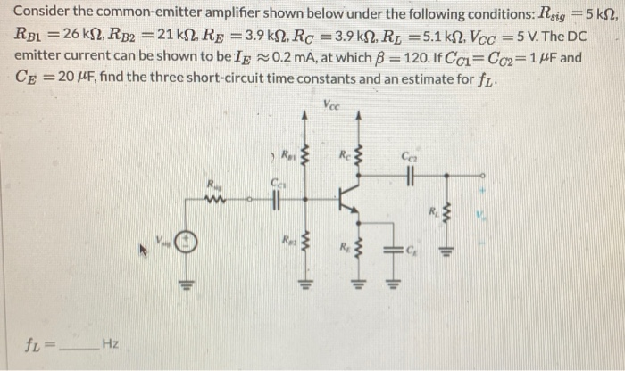 Solved Consider the common-emitter amplifier shown below | Chegg.com