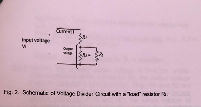 Solved Experiment: Design a DC Voltage Divider Circuit as in | Chegg.com