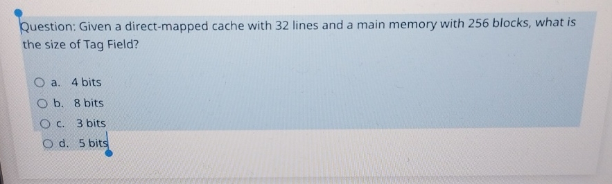 Solved Question: Given a direct-mapped cache with 32 ﻿lines | Chegg.com