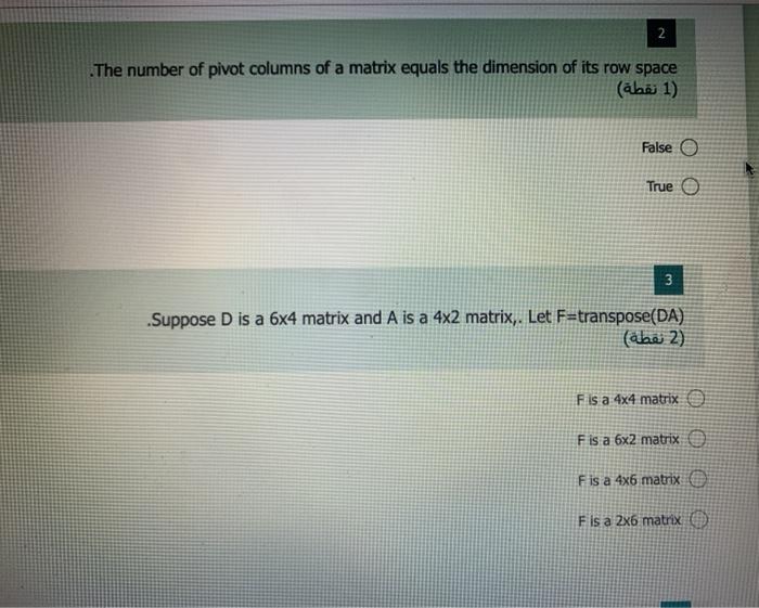 Solved 2 The number of pivot columns of a matrix equals the | Chegg.com