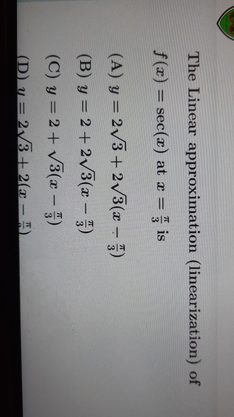 Solved The Linear Approximation Linearization Of F X