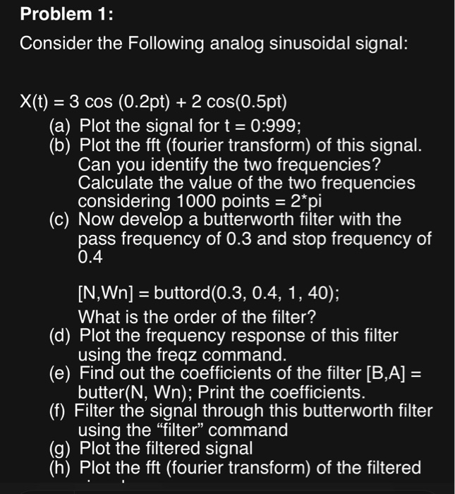 Solved Problem 1: Consider the Following analog sinusoidal | Chegg.com