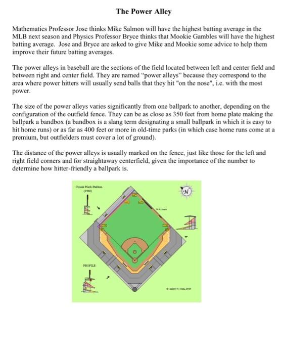 Solved The Power Alley Mathematics Professor Jose thinks | Chegg.com