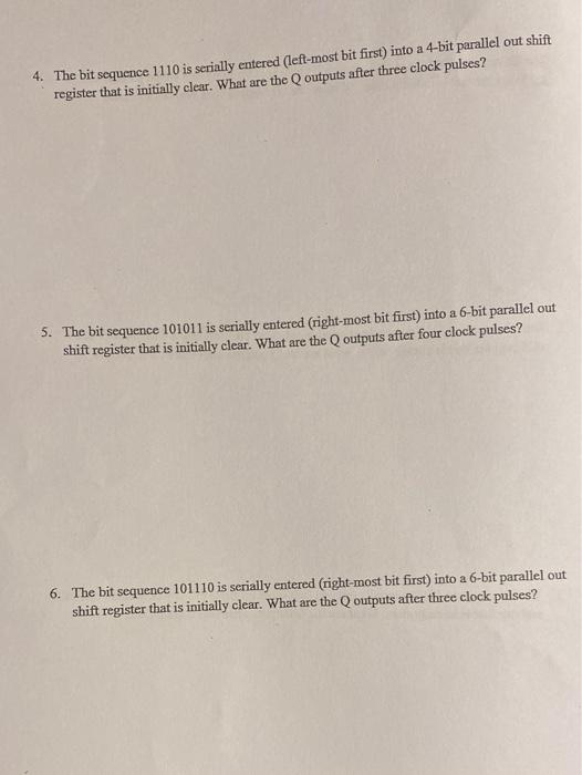 Solved The bit sequence 0010 is serially entered (right-most | Chegg.com