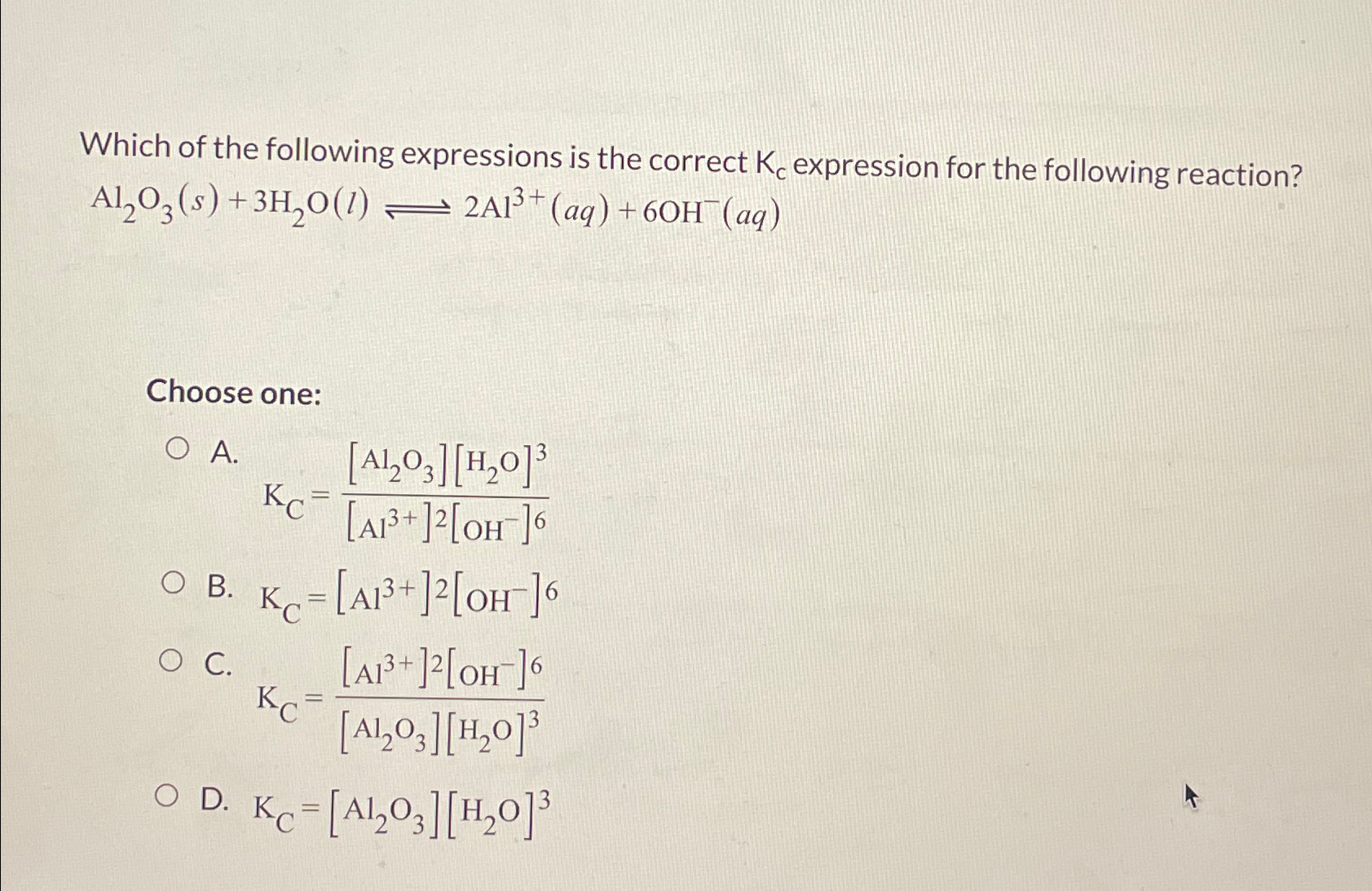 Solved Which of the following expressions is the correct Kc | Chegg.com