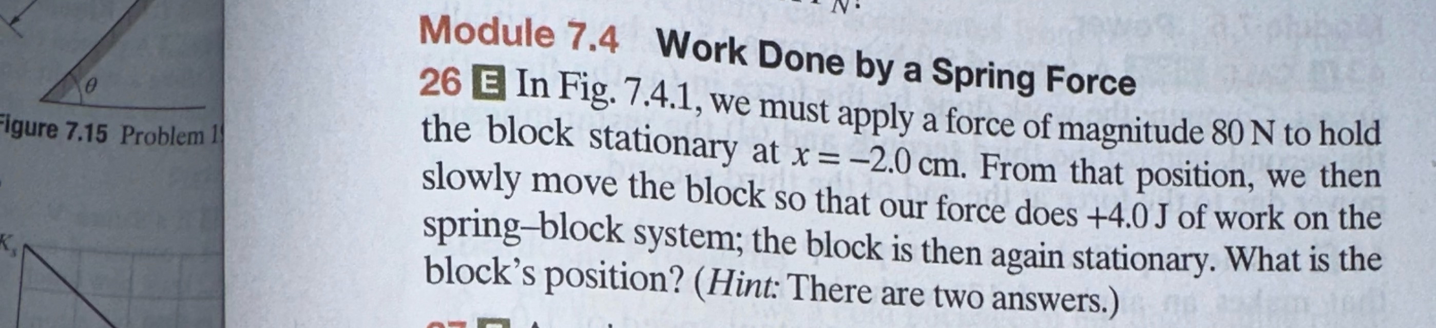 Solved Module 7.4 ﻿Work Done by a Spring Force26 ﻿E In Fig. | Chegg.com