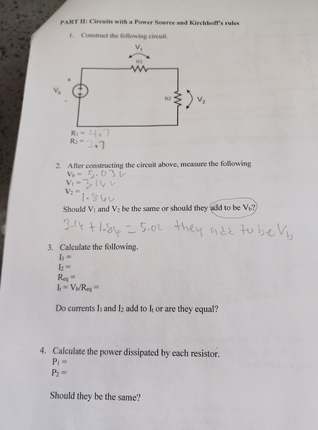 Solved PART II: Circuits with a Power Source and Kirchhoff's | Chegg.com Solved PART II: Circuits with a Power Source and Kirchhoff's | Chegg.com