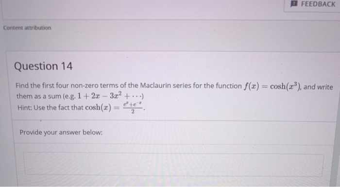 Solved FEEDBACK Content attribution Question 14 Find the | Chegg.com Solved FEEDBACK Content attribution Question 14 Find the | Chegg.com